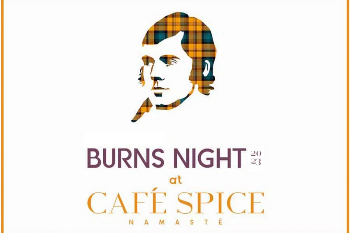 Cafe Spice Namaste: BURNS NIGHT | Royal Docks